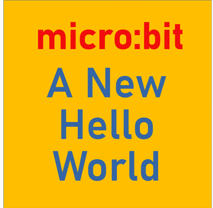 Micro:bit 1 - A New Hello World Gallium IO